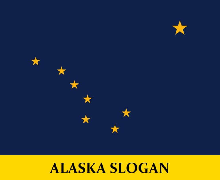 Alaska Slogan : Mottos, Tag Lines, and Phrases for Project / Business